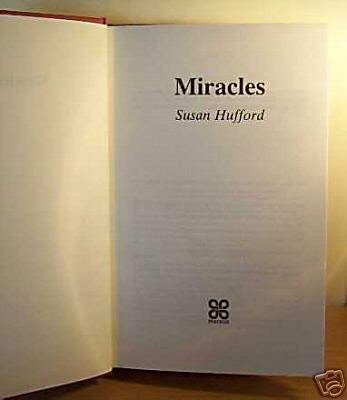 Miracles: Susan Hufford: 9780861889648: Amazon.com: Books