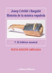 Historia de la musica espanola / History of the Spanish Music: El ...