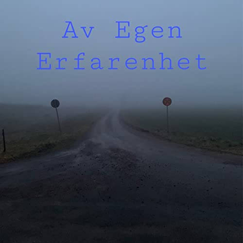 Av egen erfarenhet by Jonas Qvarsebo on Amazon Prime Music