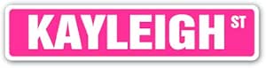 Amazon.com: Kayleigh Street Sign Childrens Name Room Sign | Indoor ...