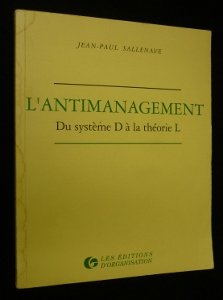 Amazon.fr - L'Anti Management - Sallenave - Livres