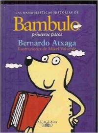 BAMBULO 1. PRIMEROS PASOS (Spanish Edition): Bernardo Atxaga, Mikel ...
