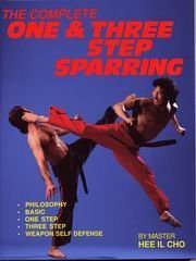 The Complete One Step & Three Sparring by Master Hee IL Cho (1988-10-03 ...