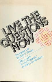 Live the Questions Now: The Interior Life: Rhude, Beth e, Illustrated ...