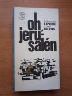 OH, JERUSALEN.: Lapierre, Dominique: 9788401410321: Books - Amazon.ca