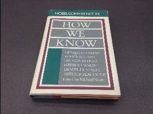 How We Know: Nobel Conference XX: Nobel Conference 1984 (Gustavus ...