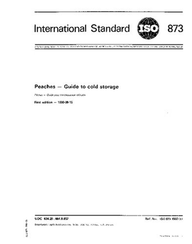 ISO 873:1980, Peaches - Guide to cold storage : ISO TC 34/SC 14: Amazon.com.tr: Kitap