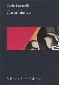Carta bianca : Lucarelli, Carlo: Amazon.it: Libri