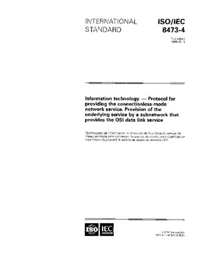 ISO/IEC 8473-4:1995, Information technology - Protocol for providing ...