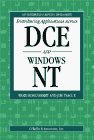 Distributing Applications Across DCE and Windows NT: Rosenberry, Ward ...