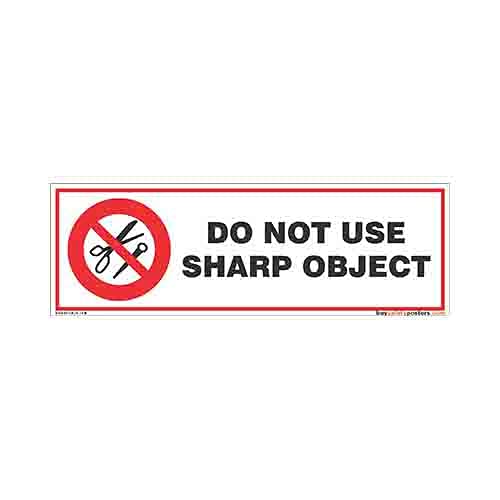 buysafetyposters.com - Sharp Objects Prohibited Sign In English - Hard ...
