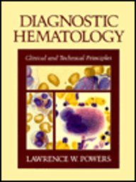 Amazon | Diagnostic Hematology: Clinical and Technical Principles ...