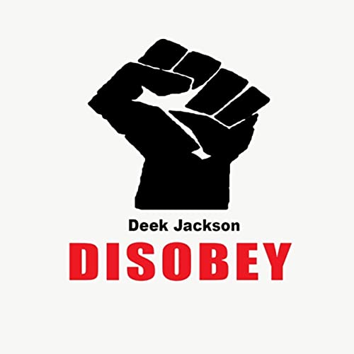 Disobey de Deek Jackson en Amazon Music Unlimited