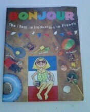 Bonjour!: Ideal Introduction to French: 9780340562857: Books - Amazon.ca