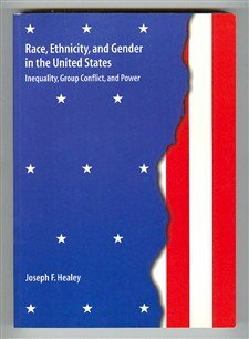 Race, Ethnicity, and Gender in the United States: Inequality, Group ...