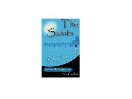 The Saints: Ron Crawford: 9780972068123: Amazon.com: Books