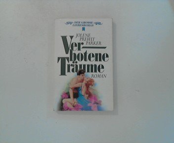 Amazon.co.jp: Verbotene Traeume. Roman. : Parker, Jolene Prewit: 本