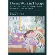 Amazon.com: Dream Work in Therapy: Facilitating Exploration, Insight ...