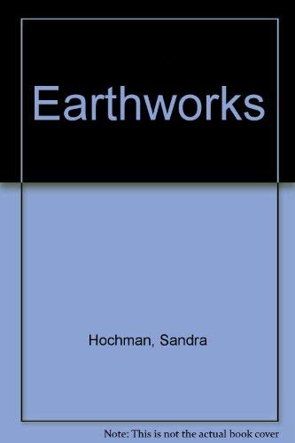 Earthworks: Sandra Hochman: 9780436199202: Amazon.com: Books