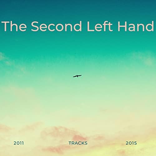 Play 2011 Tracks 2015 by The Second Left Hand on Amazon Music