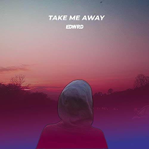 Play Take Away by Edwrd on Amazon Music Unlimited