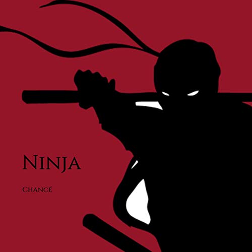 Ninja by ChanCé on Amazon Music - Amazon.com