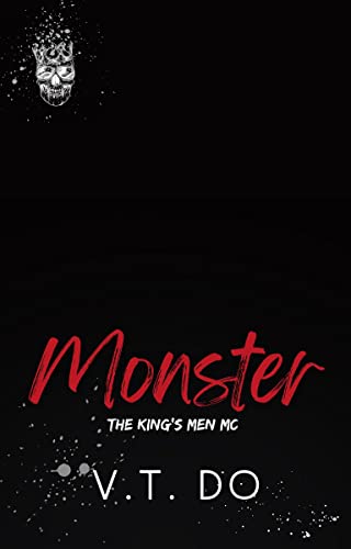 Monster : A Dark, Possessive Alpha Romance (King's Men MC Book 2 ...
