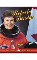 Roberta Bondar (Remarkable Canadians): Tait, Leia: 9781553884828 ...