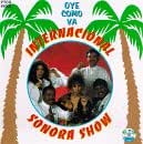 International Sonora Show - International Sonora Show - Amazon.com Music