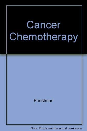 Cancer Chemotherapy: An Introduction: Priestman, Terry J ...