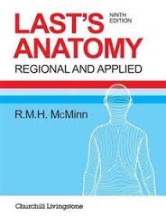 Anatomy: Regional and Applied : Last, R.J., McMinn, Robert M. H ...