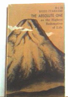 The absolute one as the highest redemption of life: Itabashi, Kozo ...
