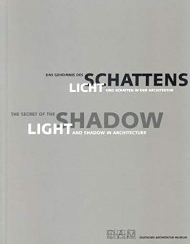 Das Geheimnis des Schattens /The Secret of the Shadow: Licht und ...