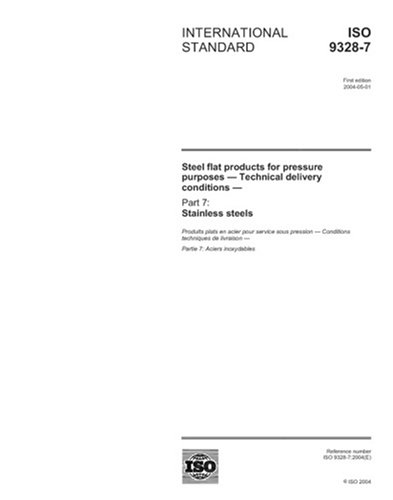 ISO 9328-7:2004, Steel flat products for pressure purposes - Technical ...