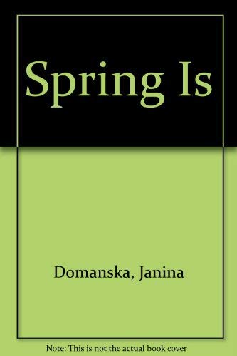 Buy Spring Is Book Online at Low Prices in India | Spring Is Reviews ...