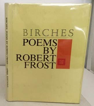 Birches: Frost, Robert: Amazon.com: Books