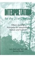 Interpretation for the 21st Century: Fifteen Guiding Principles for ...