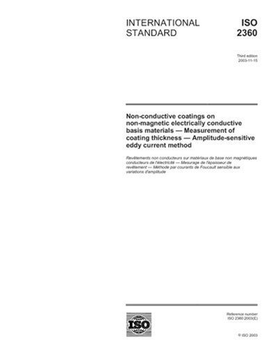ISO 2360:2003, Non-conductive coatings on non-magnetic electrically conductive basis materials ...