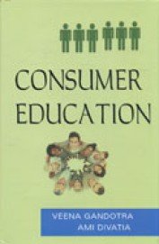 Buy Consumer Education Book Online at Low Prices in India | Consumer ...