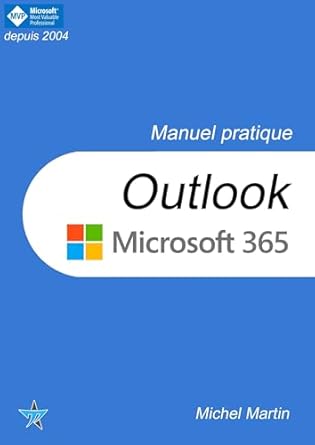 Outlook 365 (French Edition) eBook : Martin, Michel: Amazon.ca: Kindle ...