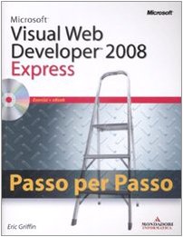 Amazon.com: Microsoft Visual Web Developer 2008. Express. Con CD-ROM ...