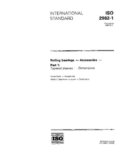 ISO 2982-1:1995, Rolling bearings - Accessories - Part 1: Tapered ...