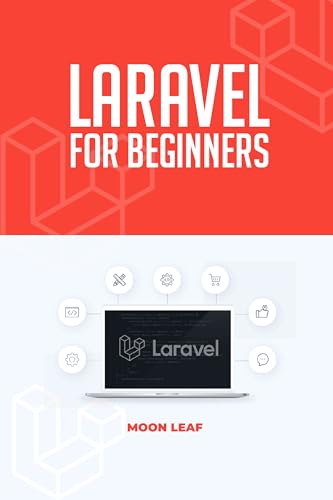 18 Best New Laravel Books To Read In 2024 - BookAuthority