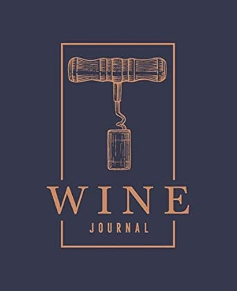 Wine Journal: Papeterie Bleu: 9781640014886: Amazon.com: Books