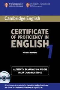 Cambridge Certificate of Proficiency in English 1 Self-Study Pack ...