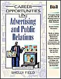 Career Opportunities in Advertising and Public Relations : Field ...
