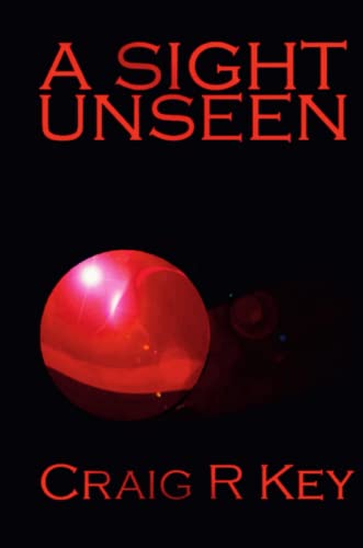 Book review of A Sight Unseen - Readers' Favorite: Book Reviews and ...