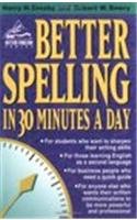 Buy Better Spelling in 30 Minutes a Day Book Online at Low Prices in ...