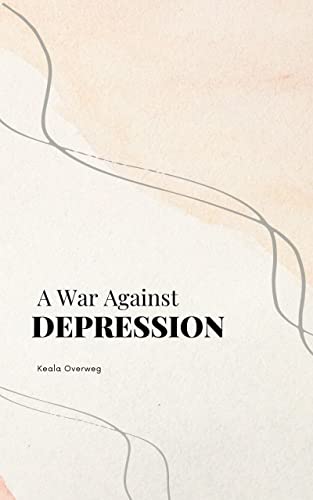 Amazon.com: A War Against Depression: A Christian Perspective eBook ...