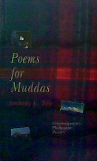 Poems for Muddas (Contemporary Philippine poetry): Tan, Anthony: 9789712705113: Amazon.com: Books